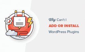 Why Can't I Add or Install Plugins in WordPress? (4 Easy Fixes)