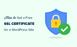 How to Get a Free SSL Certificate for Your Website (Beginner’s Guide)