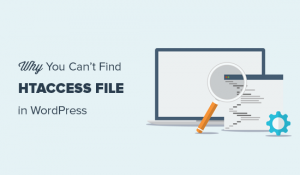 Why You Can't Find .htaccess File on Your WordPress Site