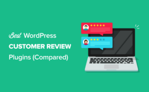 6 Best Customer Reviews Plugins for WordPress Compared (2023)