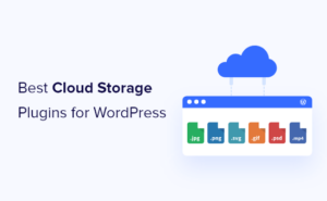 5 Best WordPress Cloud Storage Plugins 2023 (w/ Free Options)