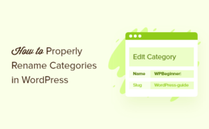 How to Properly Rename Categories in WordPress (Beginner's Guide)