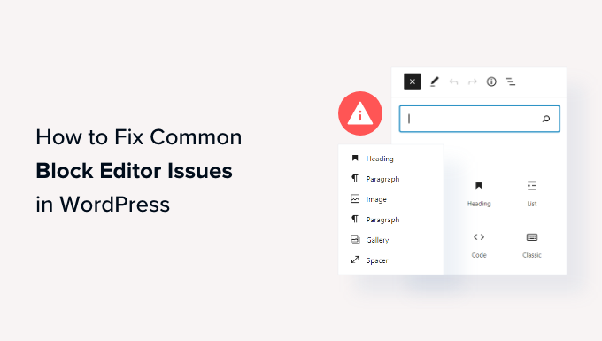 13 Common WordPress Block Editor Problems And How To Fix Them Review 